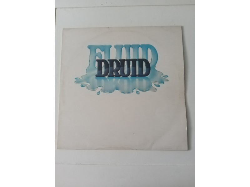 DRUID - FLUID DRUID