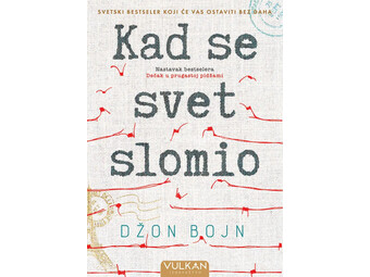 Kad se svet slomio - Džon Bojn