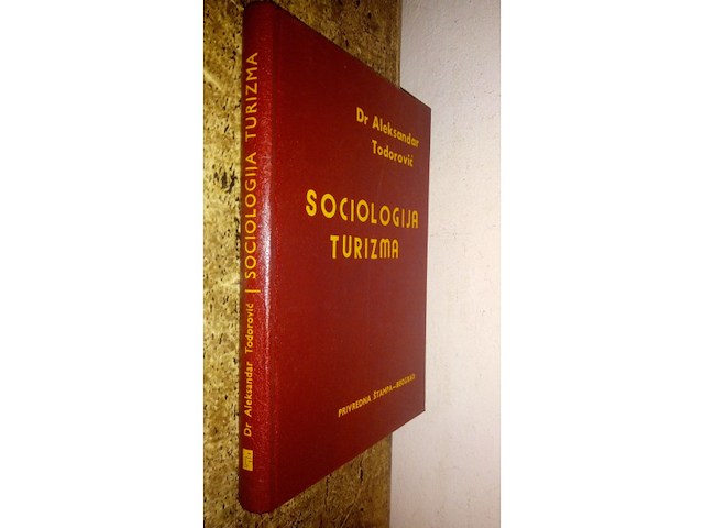 Sociologija turizma - Aleksandar Todorović