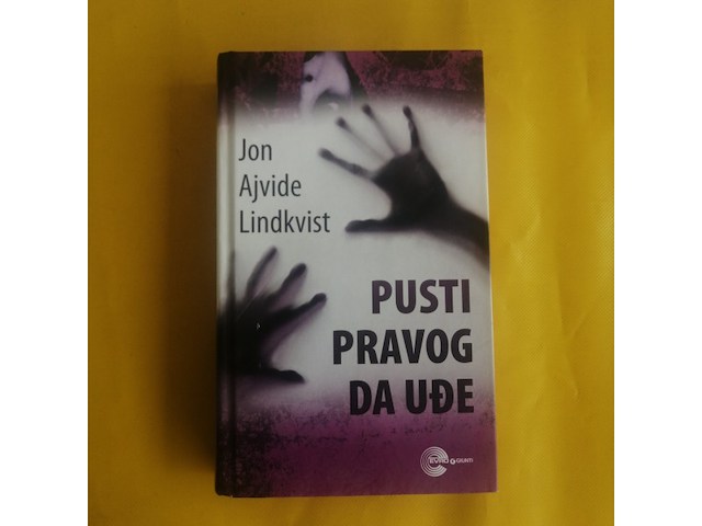 Pusti pravog da uđe - Jon Ajvide Lindkvist