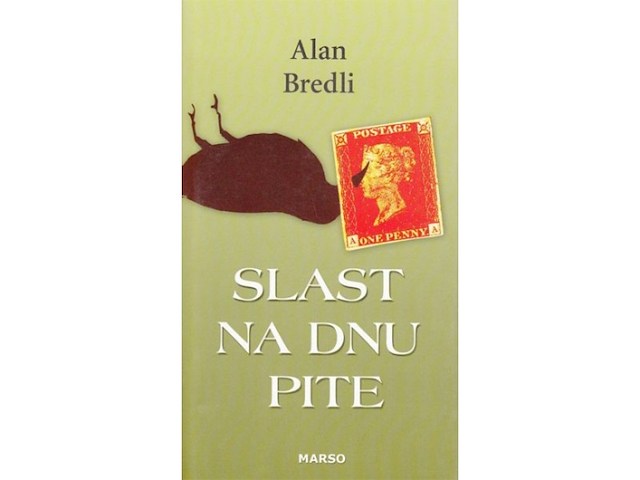 Slast na dnu pite - Alan Bredli