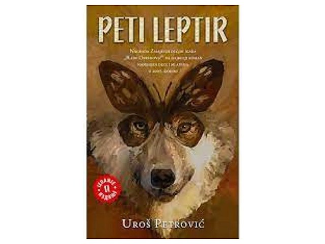 Peti leptir - Uroš Petrović