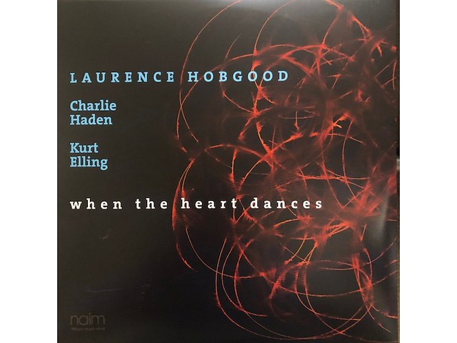 Laurence Hobgood -  When The Heart Dances  2xLP