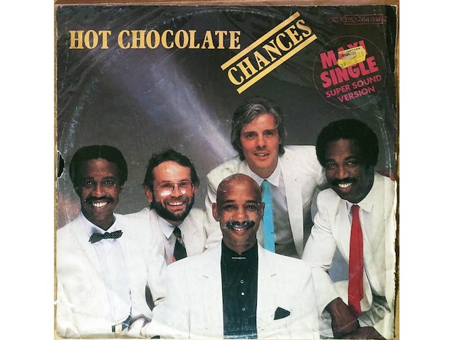 MLP HOT CHOCOLATE - Chances (1982) Germany, VG-