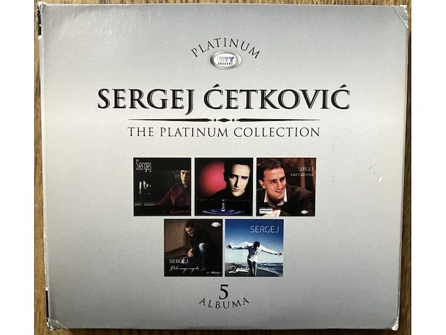 SERGEJ ĆETKOVIĆ - The Platinum Collection - 5 albuma