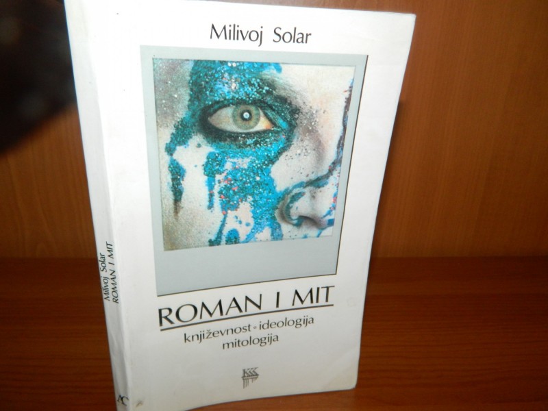 Roman i mit, Milivoj Solar