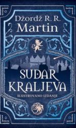 Sudar Kraljeva: Ilustrovano Izdanje Od Džordž R. R. Martin