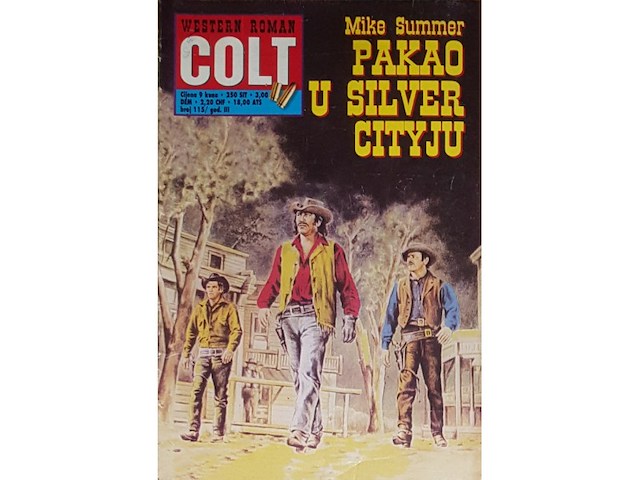 Pakao U Silver Cityju - Mike Summer `COLT` Br.115