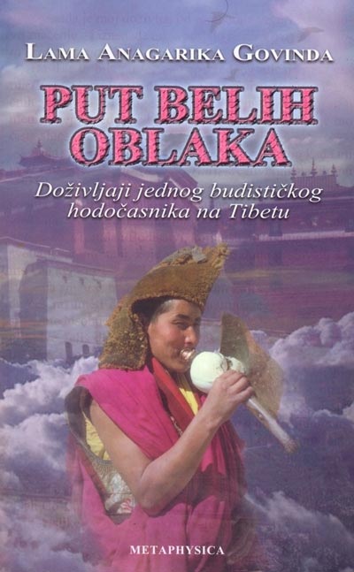 Put belih oblaka - Lama Anagarika Govinda