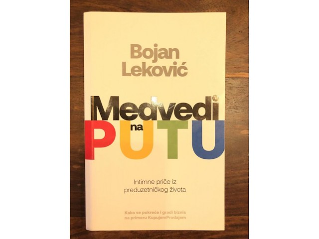 Medvedi na putu - Bojan Leković