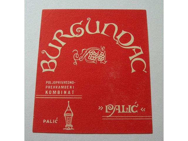 Stara vinska etiketa Burgundac, PPK Palić