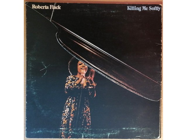 LP ROBERTA FLACK - Killing Me Softly (1973) England VG+