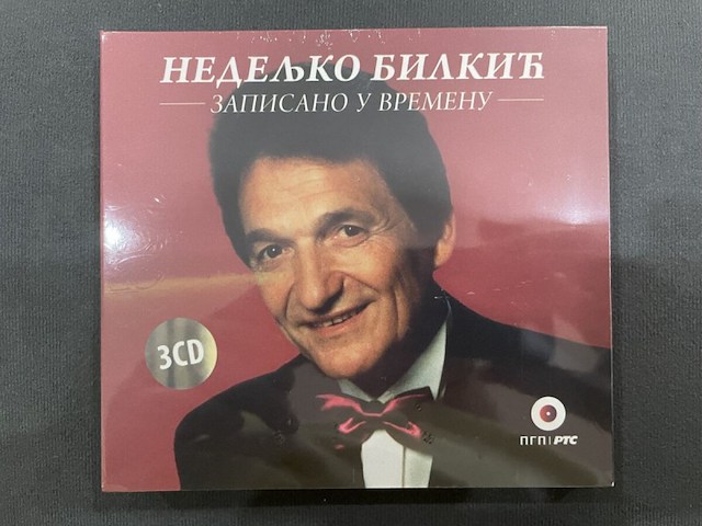 Nedeljko Bilkić - Zapisano u vremenu (3CD)