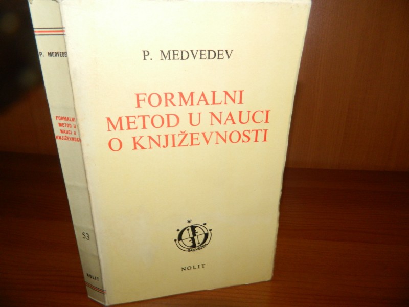 Formalni metod u nauci o književnosti, Medvedev