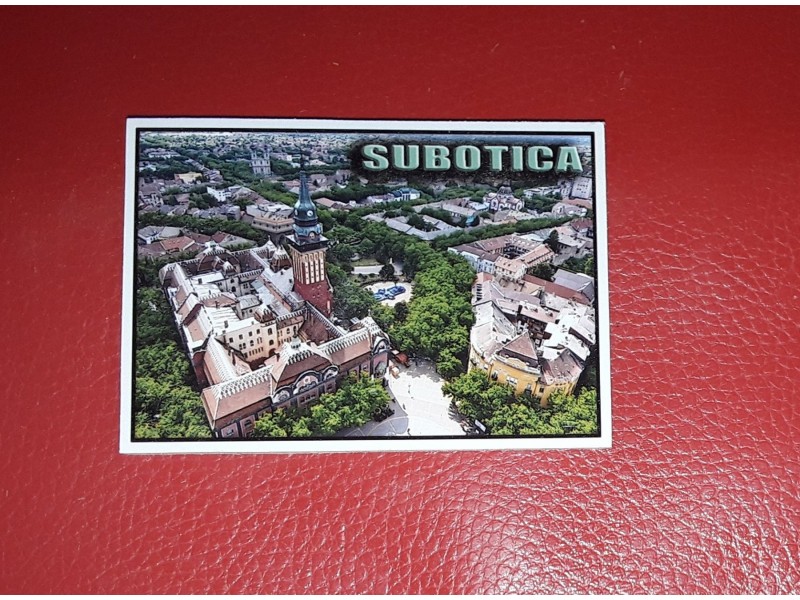 Magnet za frizider - Subotica