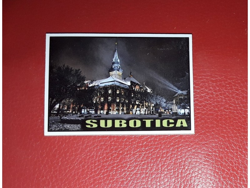 Magnet za frizider - Subotica