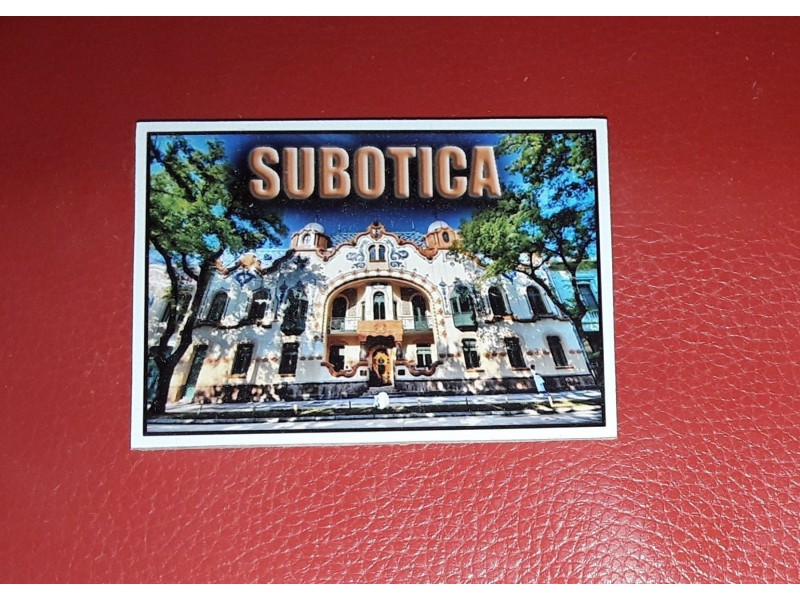 Magnet za frizider - Subotica