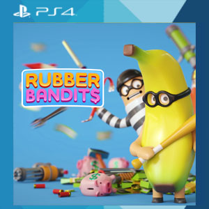 Rubber Bandits PS4