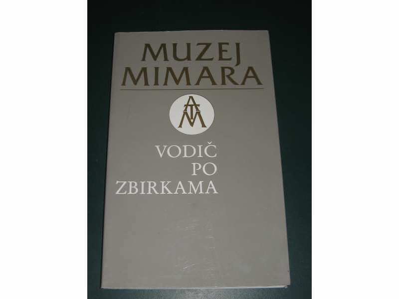 Muzej Mimara -  vodič po zbirkama