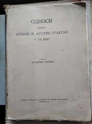 Odnosi Srbije i Austrougarske u XX veku-V. Ćorović