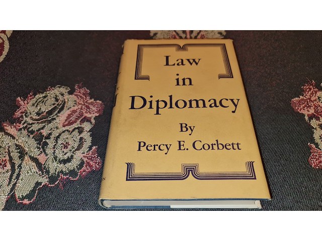 Percy E. Corbett - Law in diplomacy