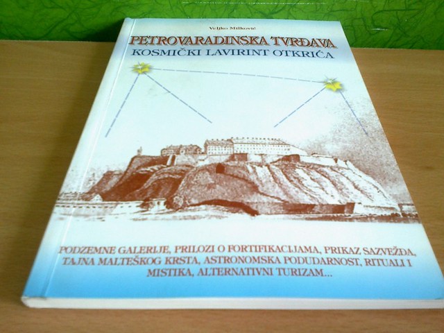 PETROVARADINSKA TVRĐAVA Kosmički LAVIRINT OTKRIĆA