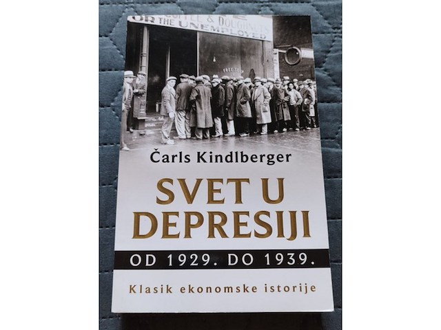 Svet u depresiji - Carls Kindelberg