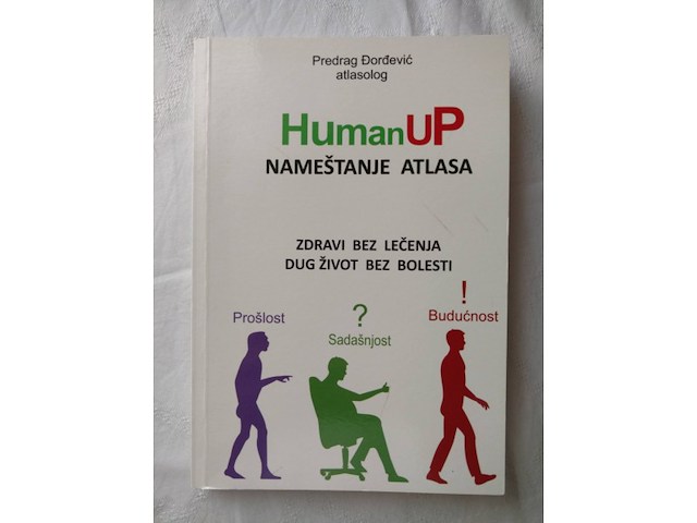 (k) Predrag Đorđević - Human up : nameštanje atlasa