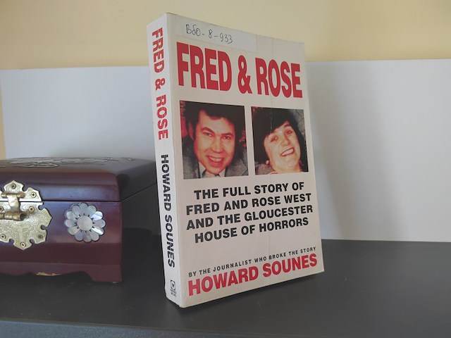 Fred and Rose  Howard Sounes