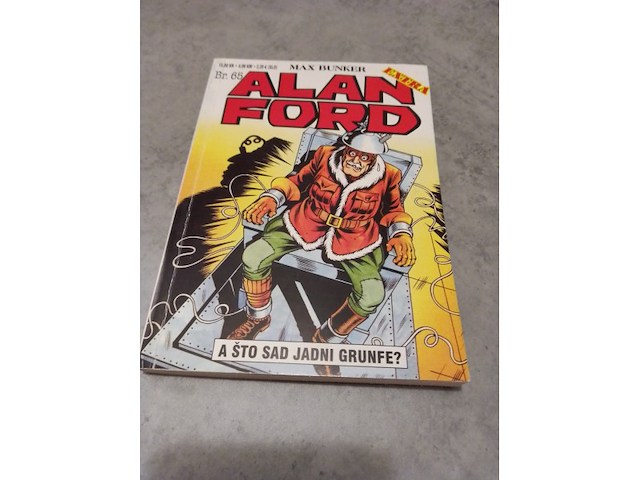 Alan Ford extra broj 65 A što sad jadni Grunfe?