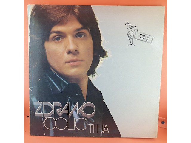 Zdravko Čolić ‎– Ti I Ja, LP