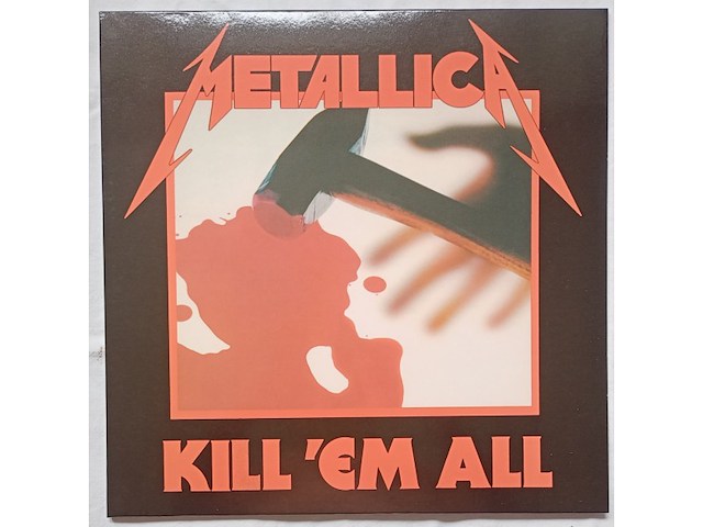 METALLICA  -  KILL  `EM  ALL  ( Mint !!! )