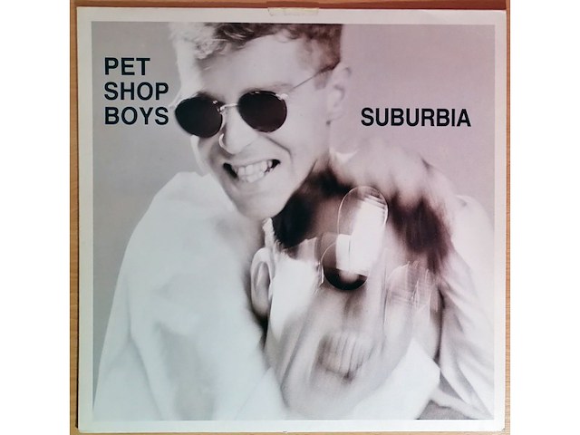 MLP PET SHOP BOYS - Suburbia (1986) PERFEKTNA
