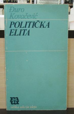 POLITIČKA ELITA – ĐURO KOVAČEVIĆ