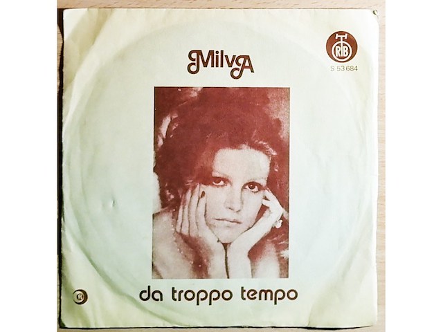 SP MILVA - Da Troppo Tempo (1973) ODLIČNA