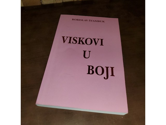 Borislav Stambuk - Viskovi u boji