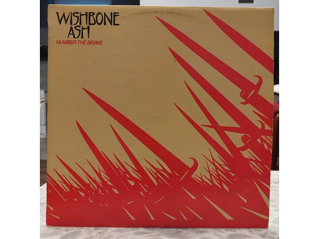 Wishbone Ash - Number The Brave