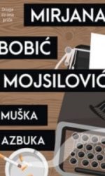 Muška Azbuka Od Mirjana Bobić Mojsilović PDF