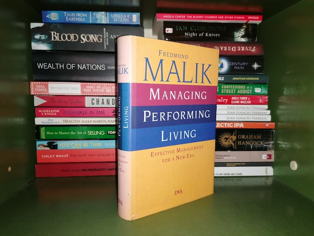 Managing Performing Living: Effective Management
