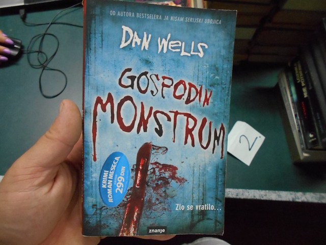 Dan Wells - Gospodin monstrum