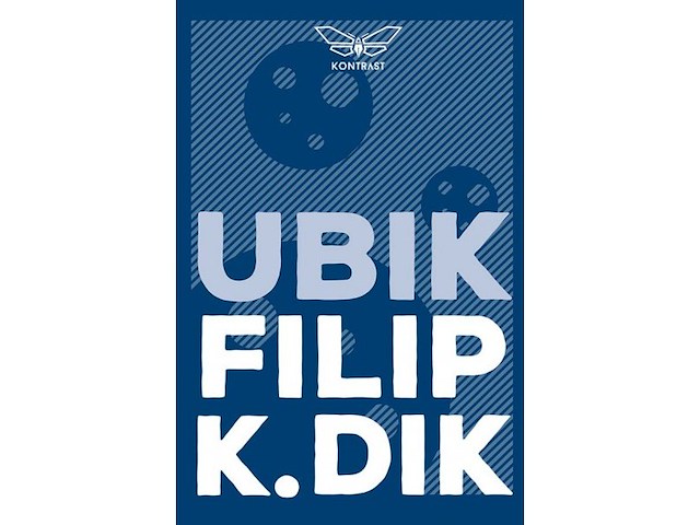 UBIK - Filip K.Dik