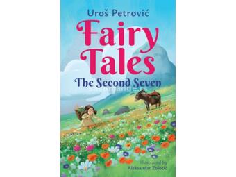 Fairy Tales: The Second Seven