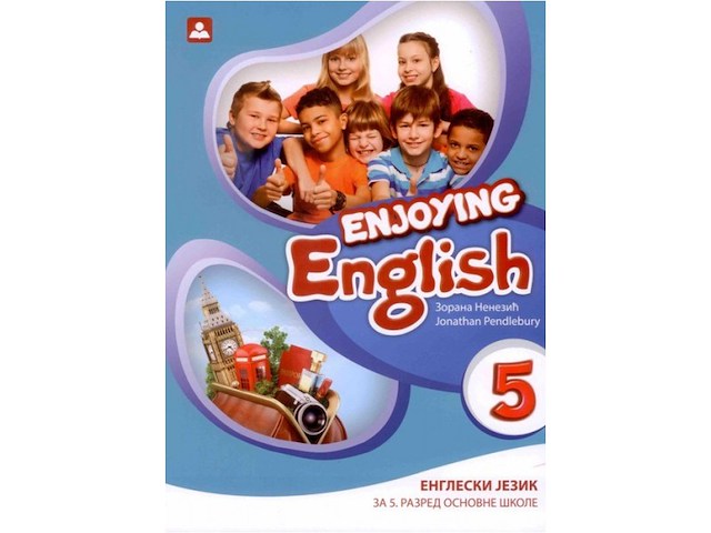 Engleski za 5 razred ENJOYING ENGLISH 5