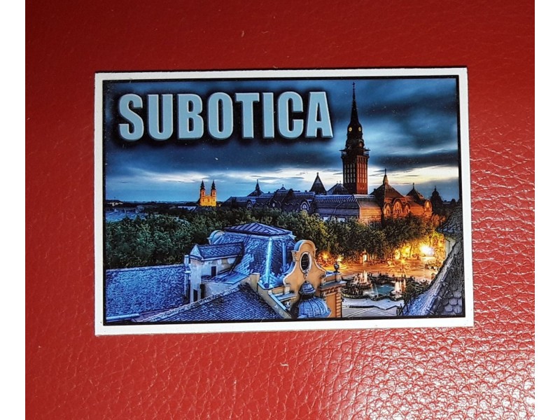 Magnet za frizider - Subotica