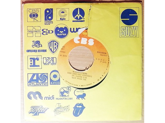 SP MANHATTANS - Kiss And Say Goodbye (78) 3.pres VG/VG-