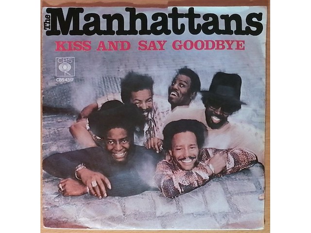 SP MANHATTANS - Kiss And Say Goodbye (78) 2.pres VG+/NM
