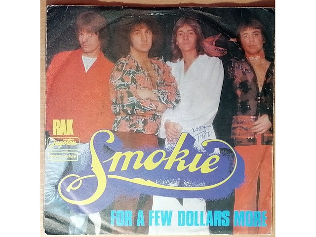 SP SMOKIE - For A Few Dollars More (1978) NM/VG+