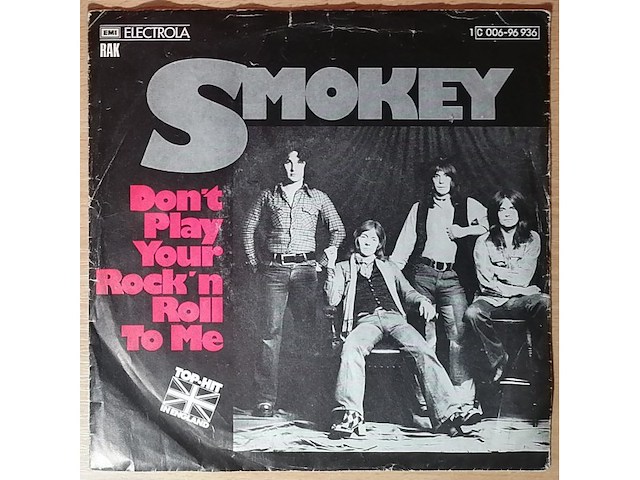 SP SMOKIE - Don`t Play Your R`n`R To Me (1975) Germany