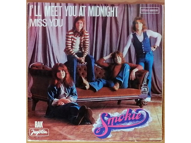 SP SMOKIE - I`ll Meet You At Midnight, 2.pres PERFEKTNA