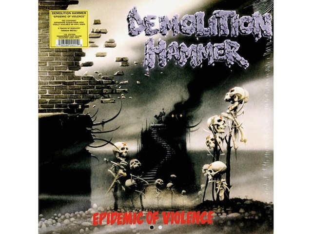 Demolition Hammer - Epidemic Of Violence Lp